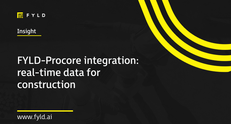 FYLD-Procore integration: real-time data for construction
